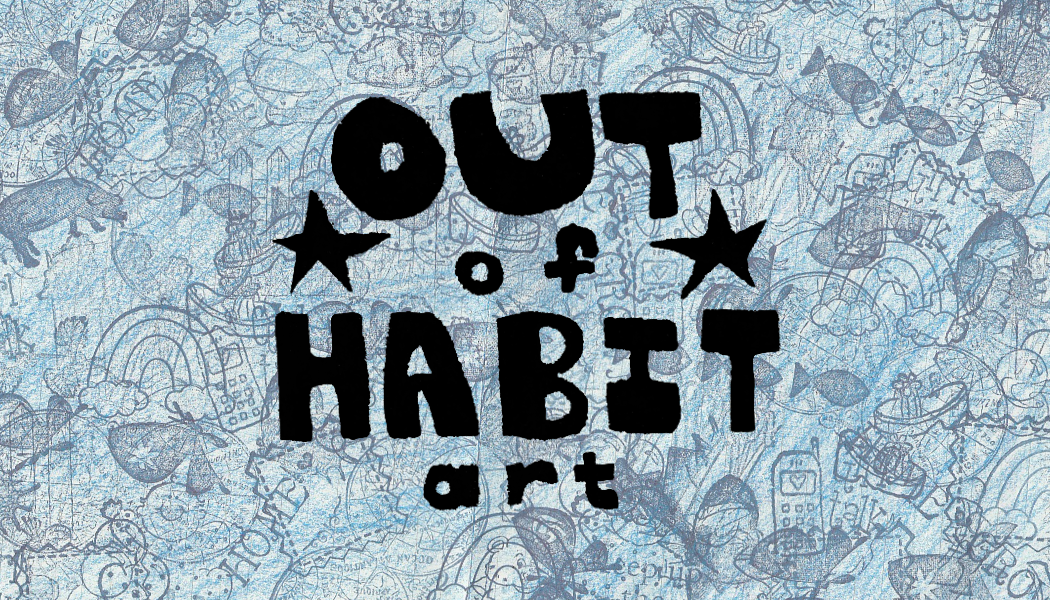 Out of Habit art